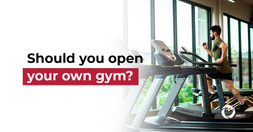 Should You Open Your Own Gym? - Internetfitpro